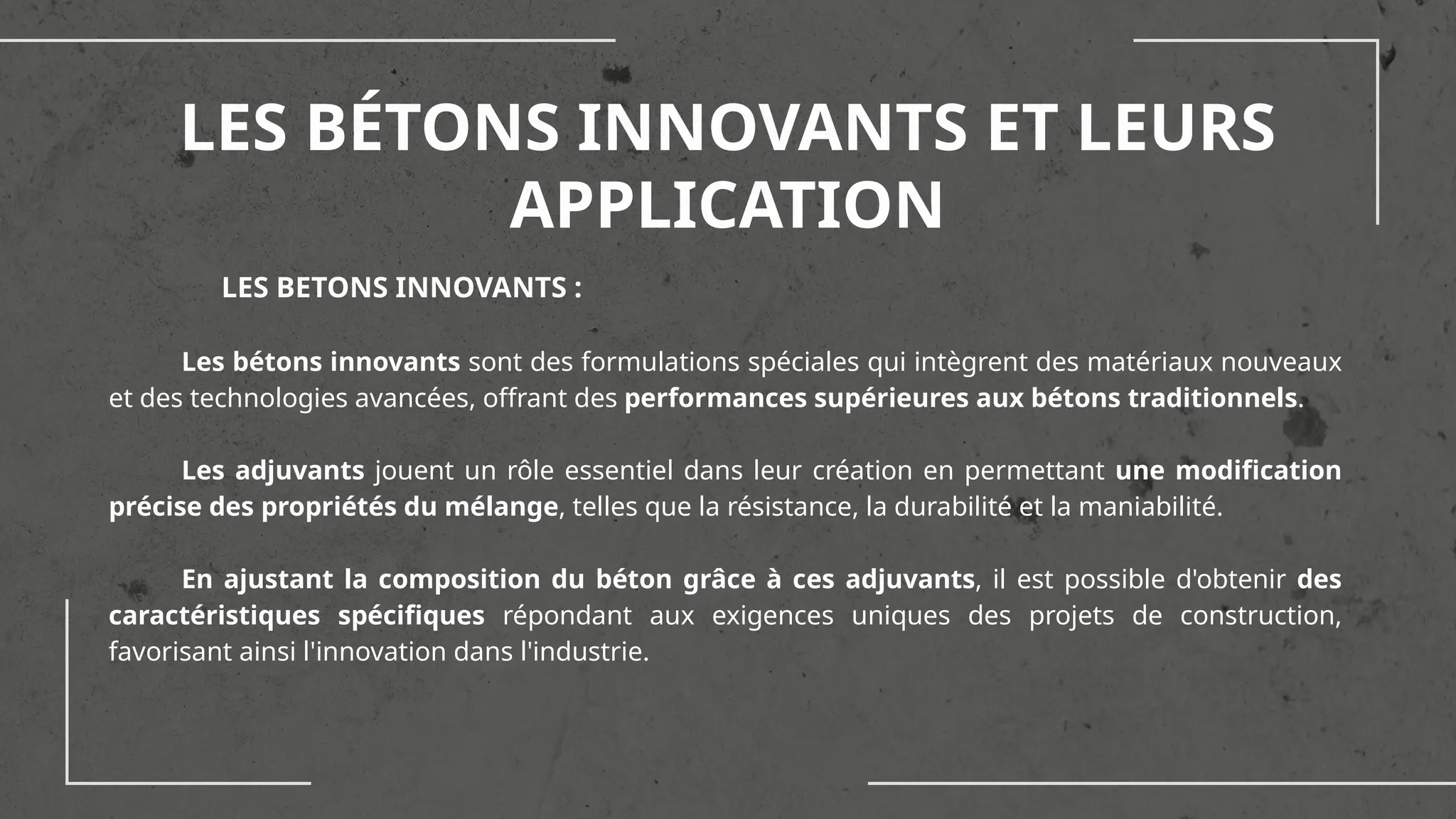 ADJUVANTS DE BETONS INNOVANTS - Rôle, Types et méthodes | PPTX