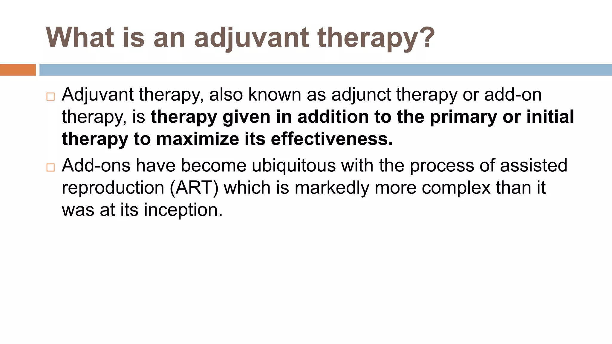 Adjuvants in Assissted Reproductive Techniques | PPTX