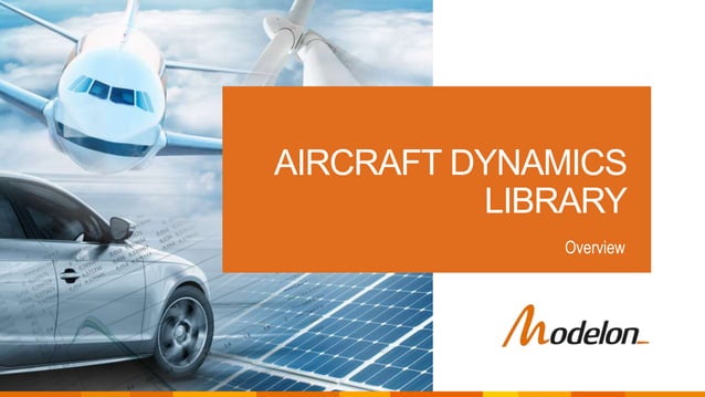 Aircraft Dynamics Library - Overview | PPT