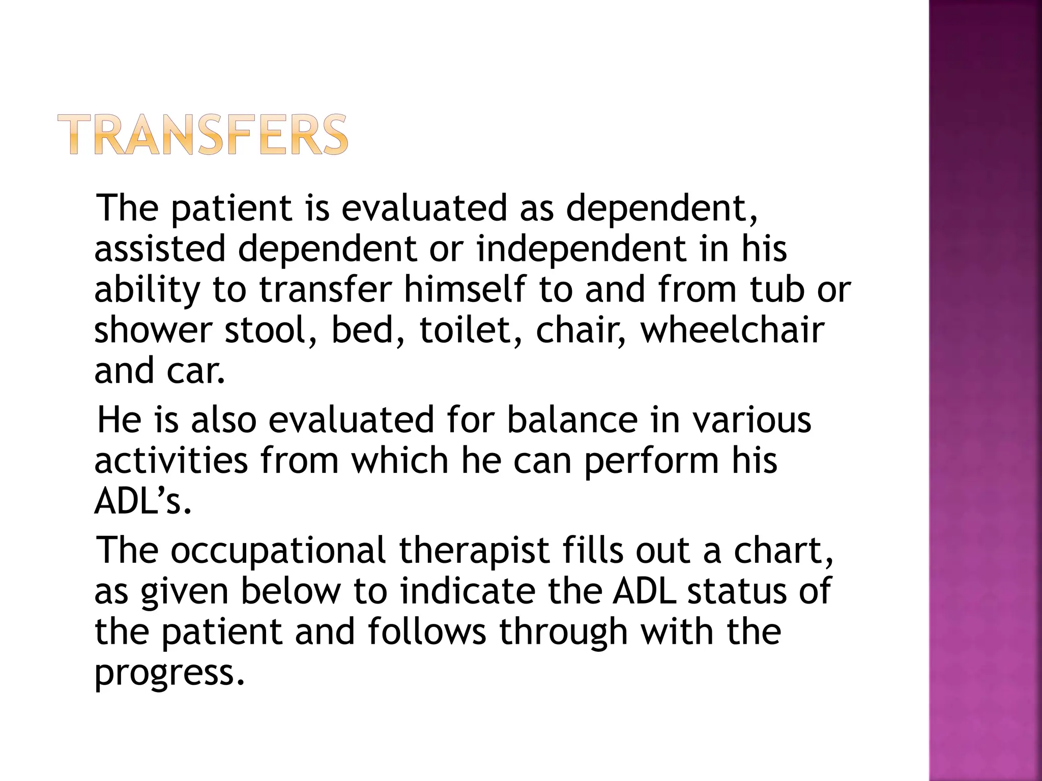 ADL- Activity of daliy living, educat.pptx
