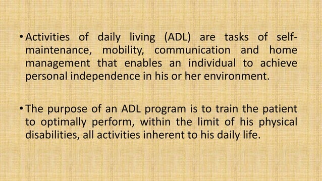 ADL- Activities of daily living. .ppt