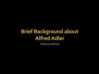 Background About Alfred Adler | PPTX