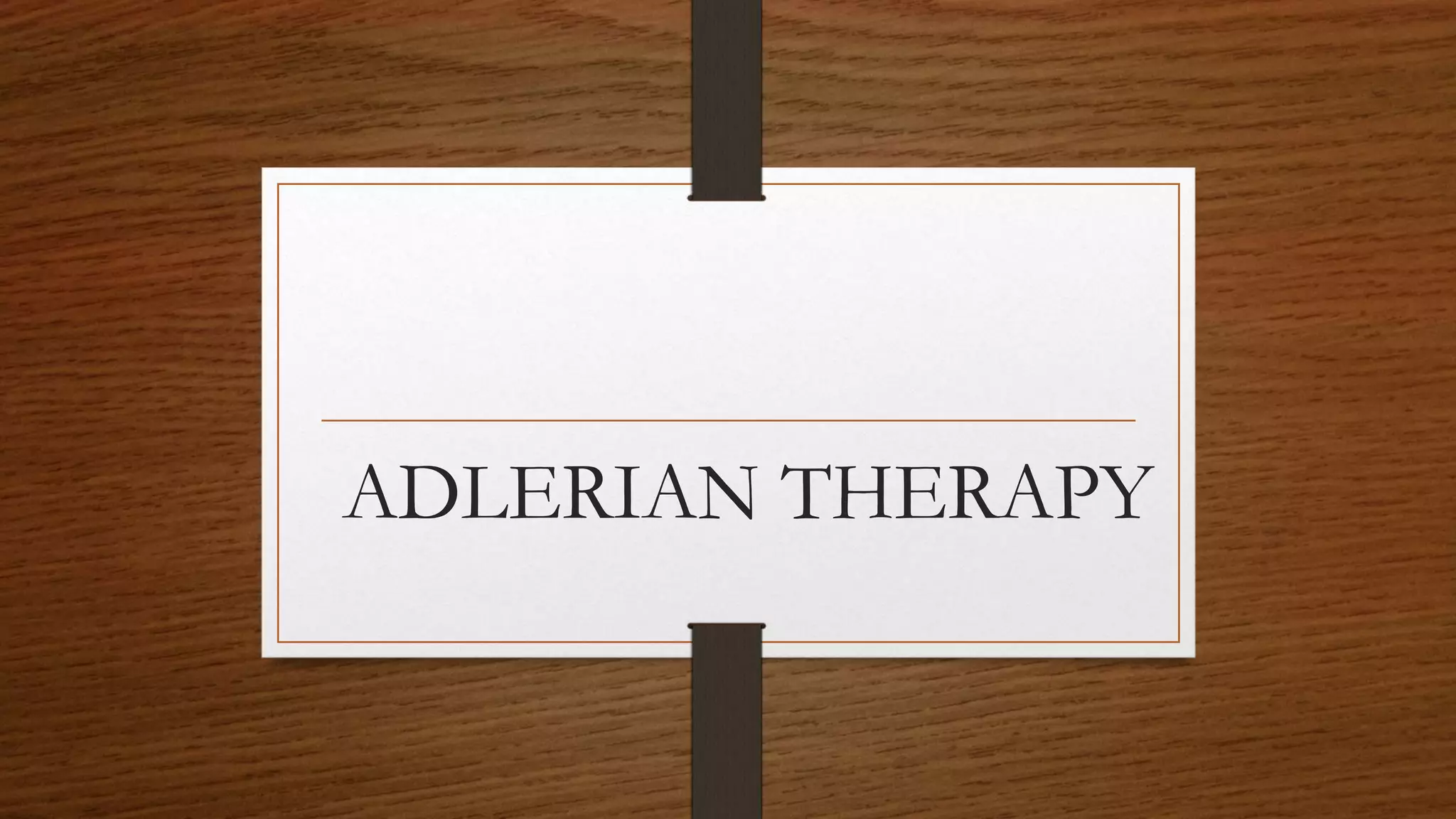 ADLERIAN THERAPY.pptx