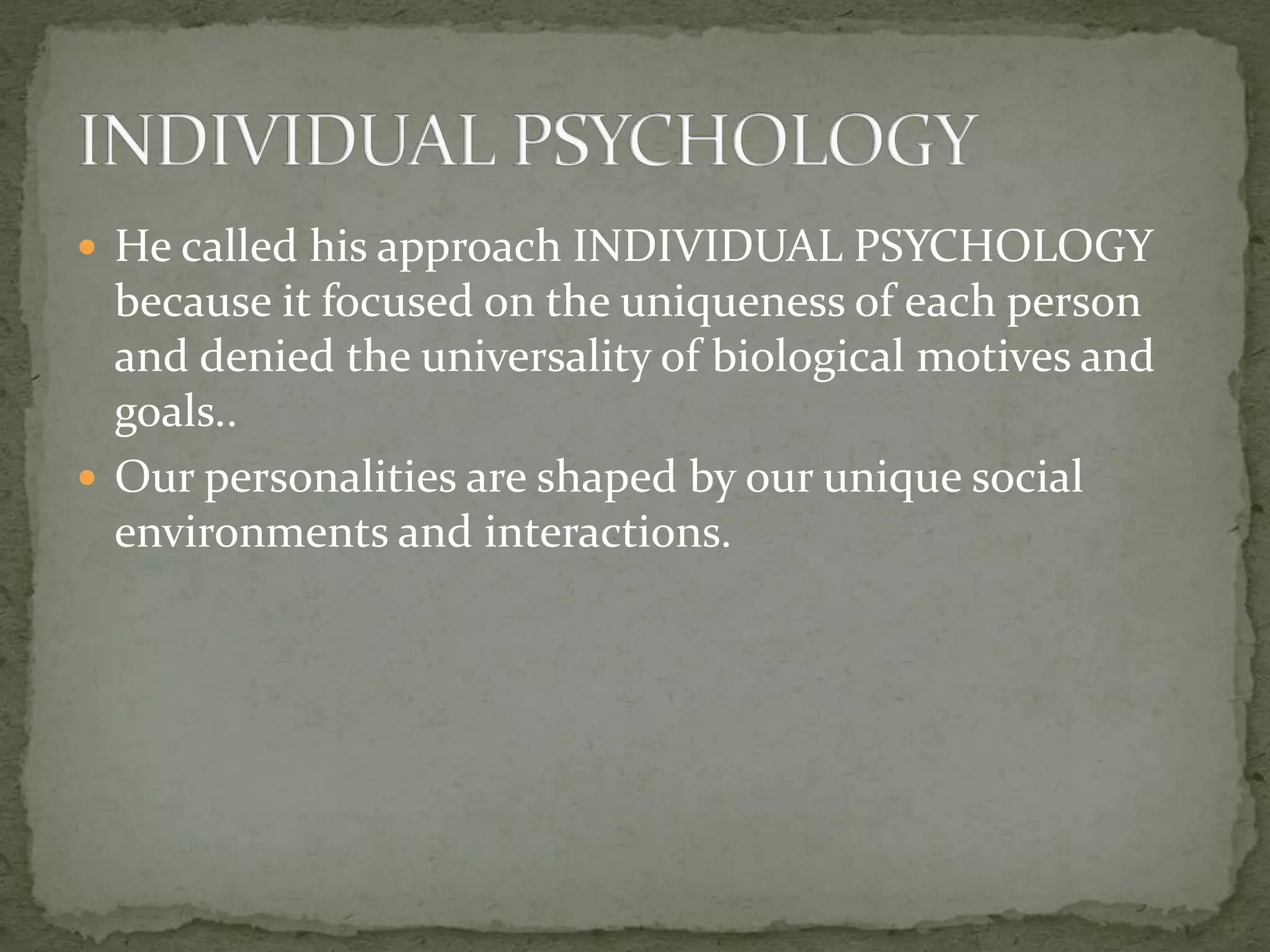 Adler’s individual psychology | PPTX