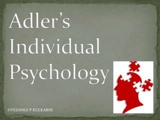 Adler’s individual psychology | PPTX