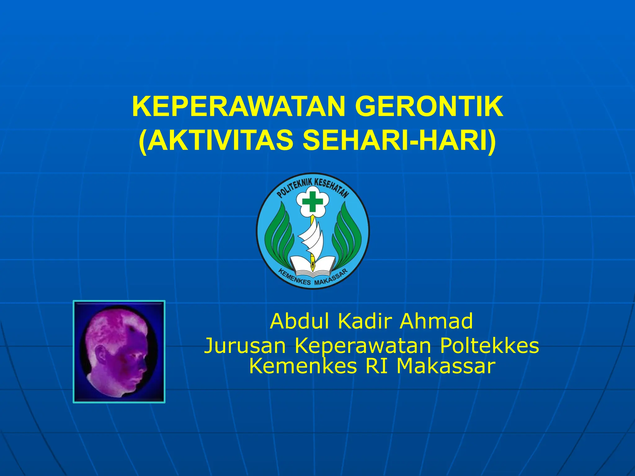 Keperawatan gerontik ( Aktivitas sehari-hari) .pptx