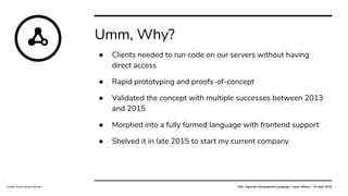ADL: Agnostic Development Language | PPT