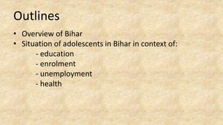 Adlolescence in context of bihar | PPTX