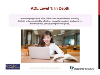 ADL_Program .. global leadership programme details | PDF | Dental Health | Diseases and Conditions