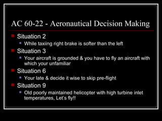 Aeronautical Decision Making from a Maintenance Perspective | PPT