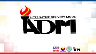 Alternative Delivery Mode in Education in Emergency | PPTX
