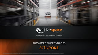 Automated Guided Vehicles - ActiveONE | PPT