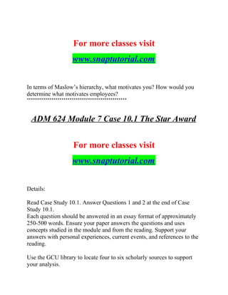 Adm 624 Believe Possibilities / snaptutorial.com