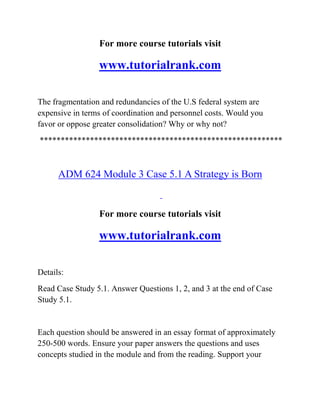 Adm 624 Teaching Effectively--tutorialrank.com
