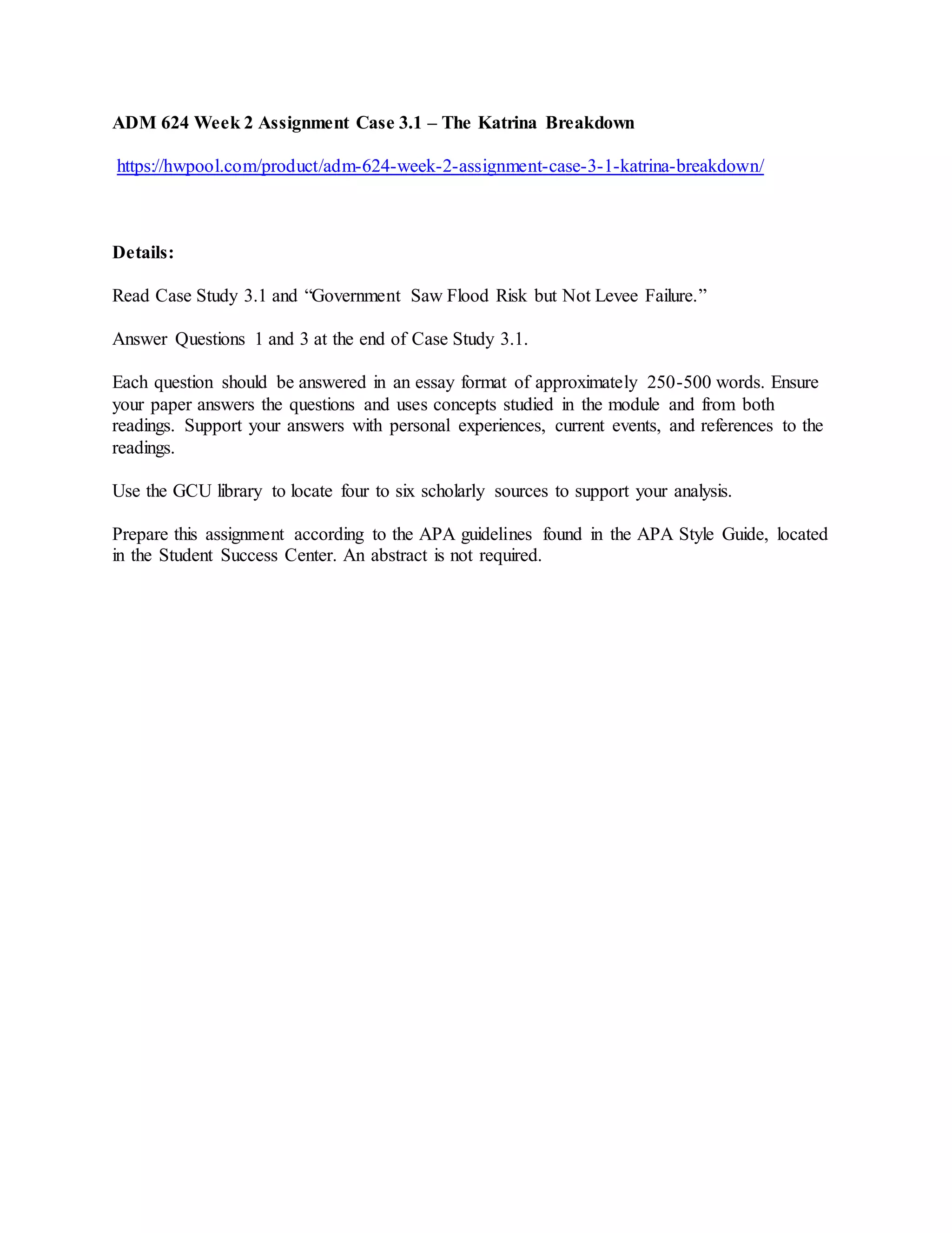 Adm 624 week 2 assignment case 3 | PDF