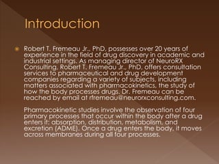 ADME: the Absorption, Distribution, Metabolism, and Excretion of Drugs ...
