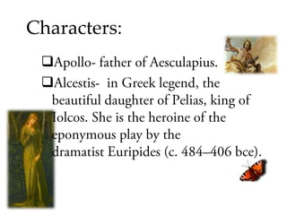 Admetus and alcestis | PPT