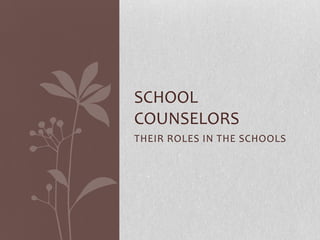 ASCA Roles of a School counselors | PPT