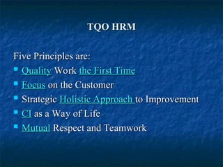 Achivment of the TQM for the Attainment of Quality | PPT