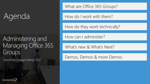 Administering and Managing Office 365 Groups - SharePoint Engage ...