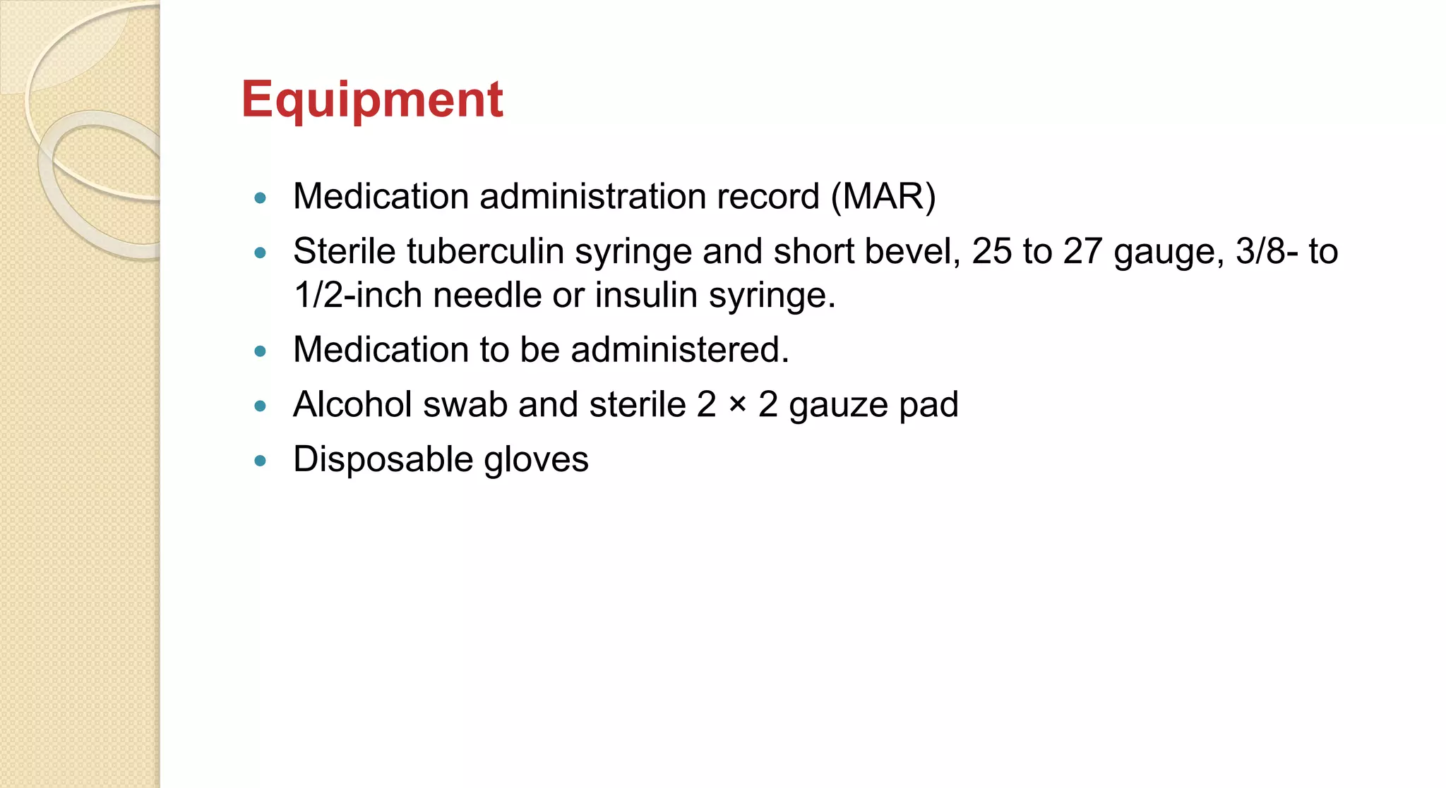 Administering an intradermal injection.pptx