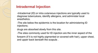 Administering an intradermal injection.pptx