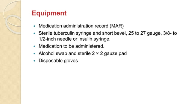 Administering an intradermal injection.pptx