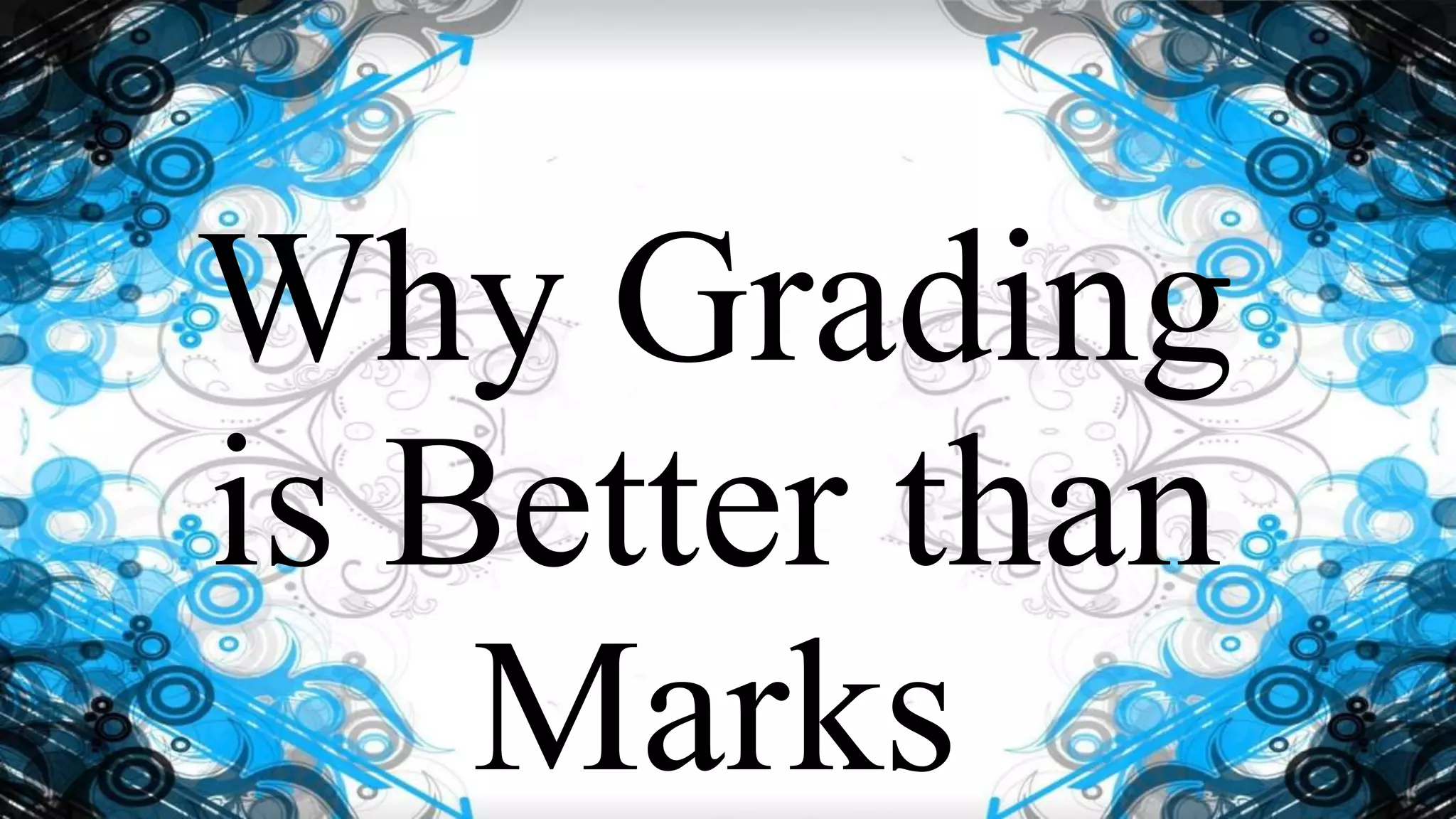 Administering a test, scoring - grading vs marks | PPTX