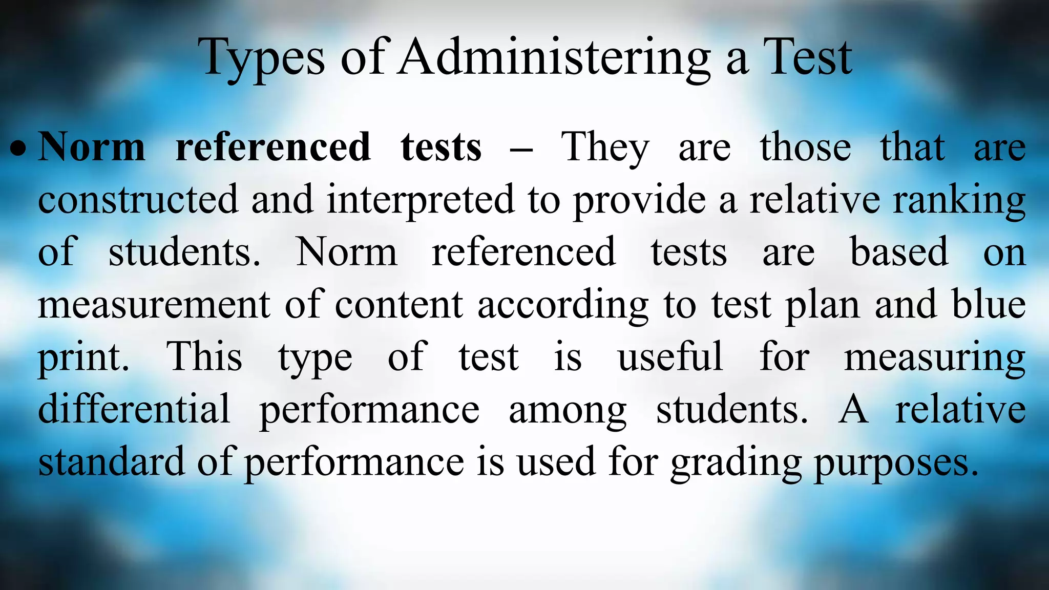 Administering a test, scoring - grading vs marks | PPTX