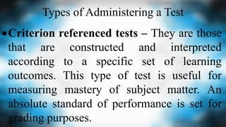 Administering a test, scoring - grading vs marks | PPTX