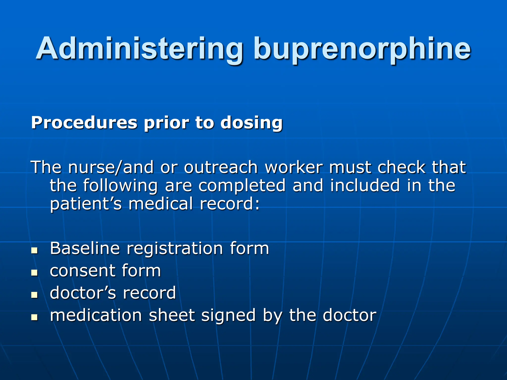 Administering buprenorphine powerpoint.ppt