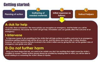 Administering First Aid treatment to avoid incidents | PPTX