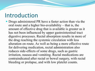 Administering medications rectally | PPTX