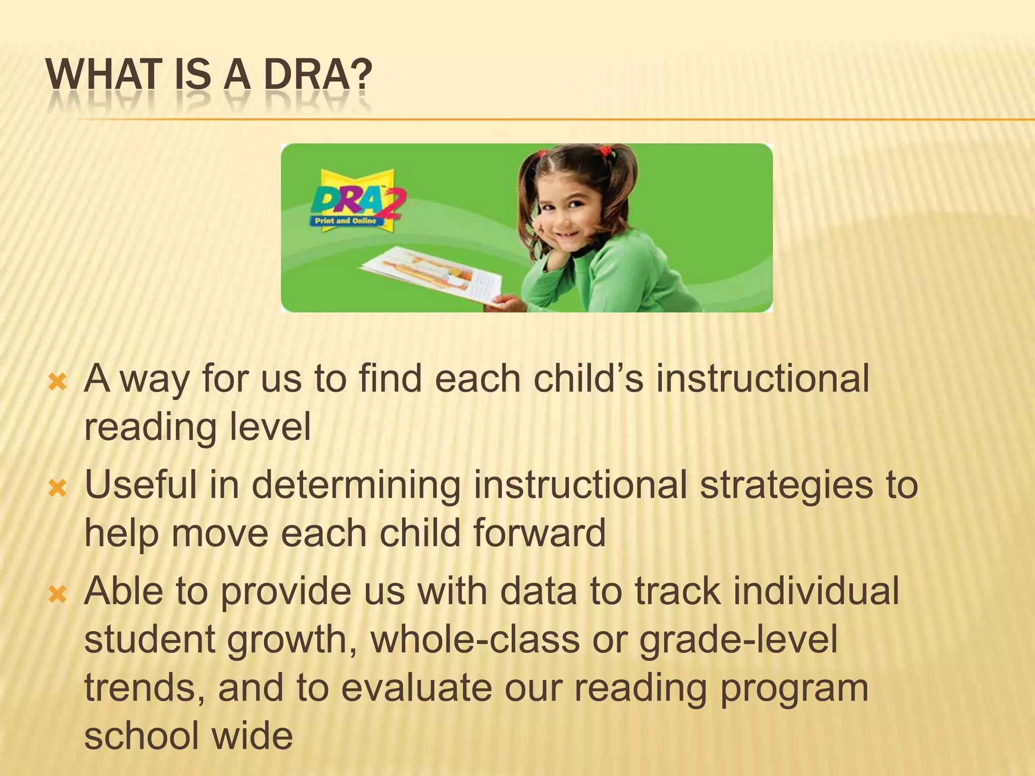 Administering the DRA 2: Diagnostic Reading Assessment | PPTX