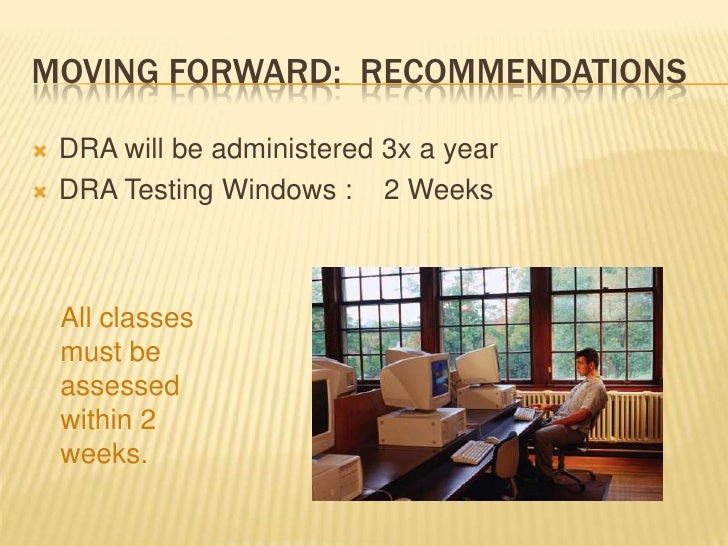 Administering the DRA 2: Diagnostic Reading Assessment