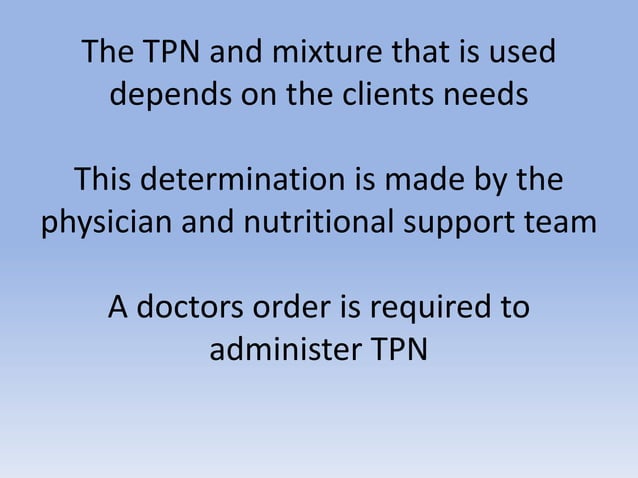 Administering TPN | PPTX