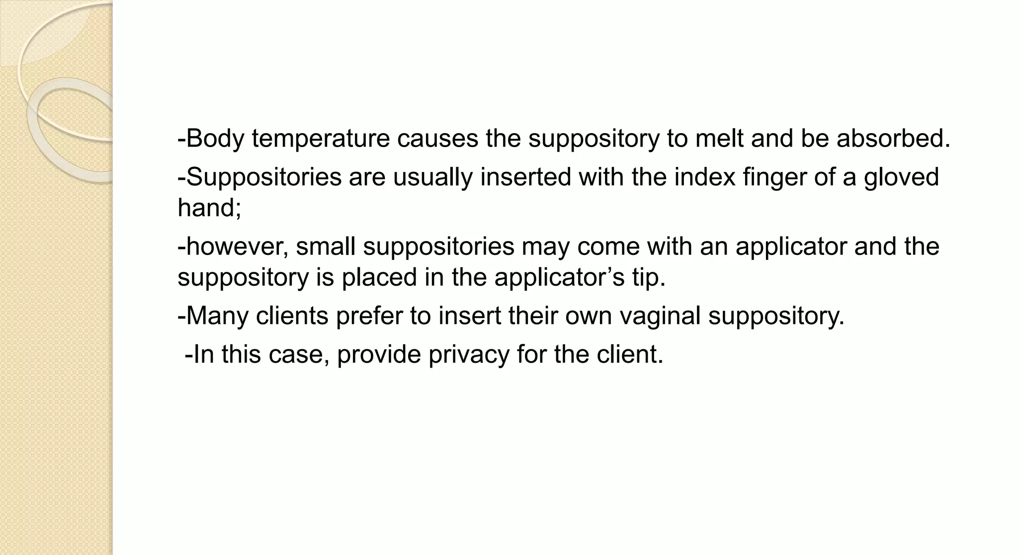 Administering vaginal suppository.pptx
