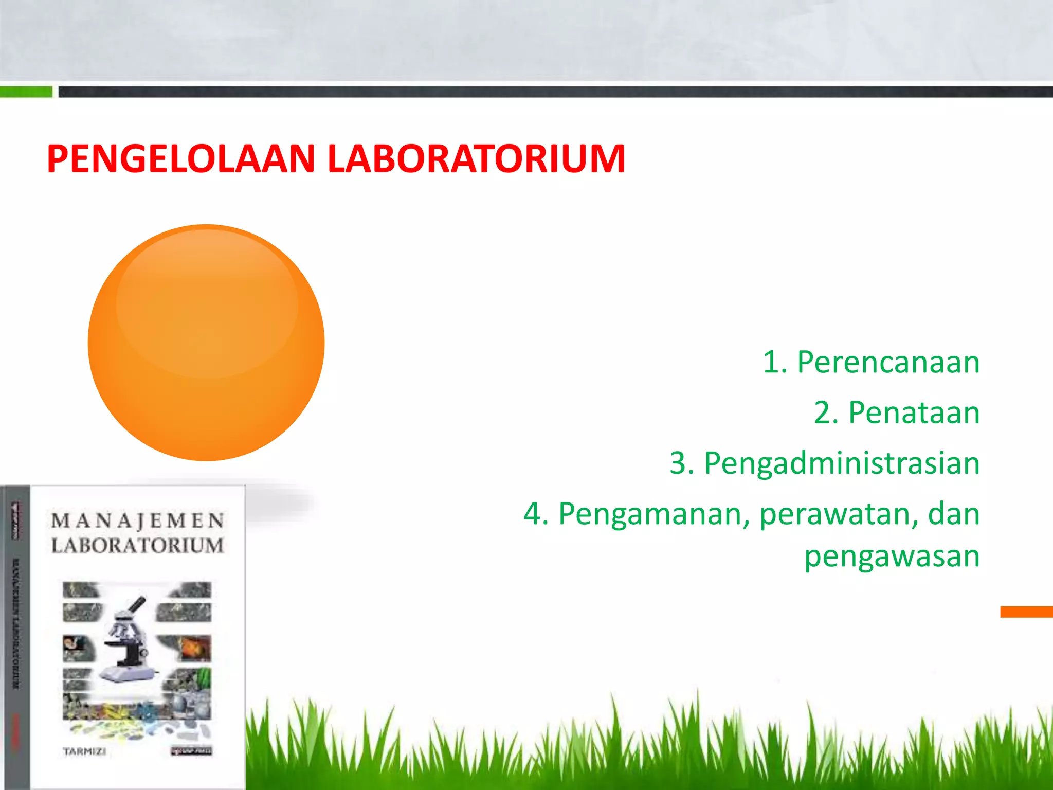 Administrasi dan-inventarisasi-barang-dan-alat-laboratorium-ipa | PPTX
