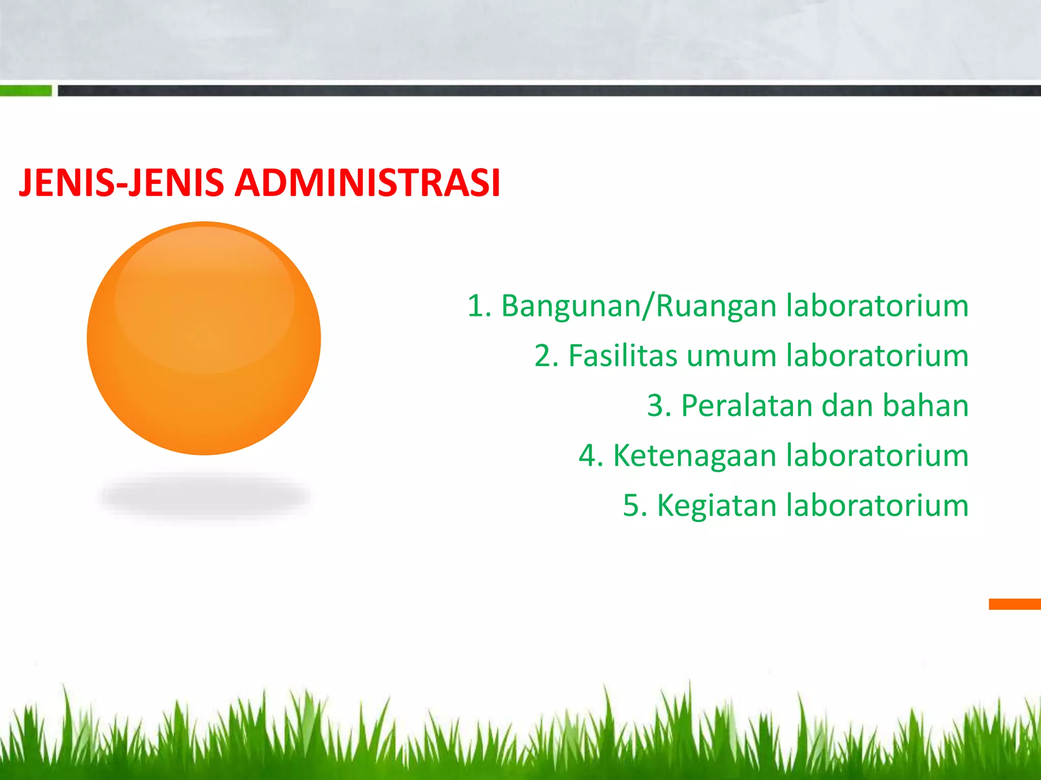 Administrasi dan-inventarisasi-barang-dan-alat-laboratorium-ipa | PPTX