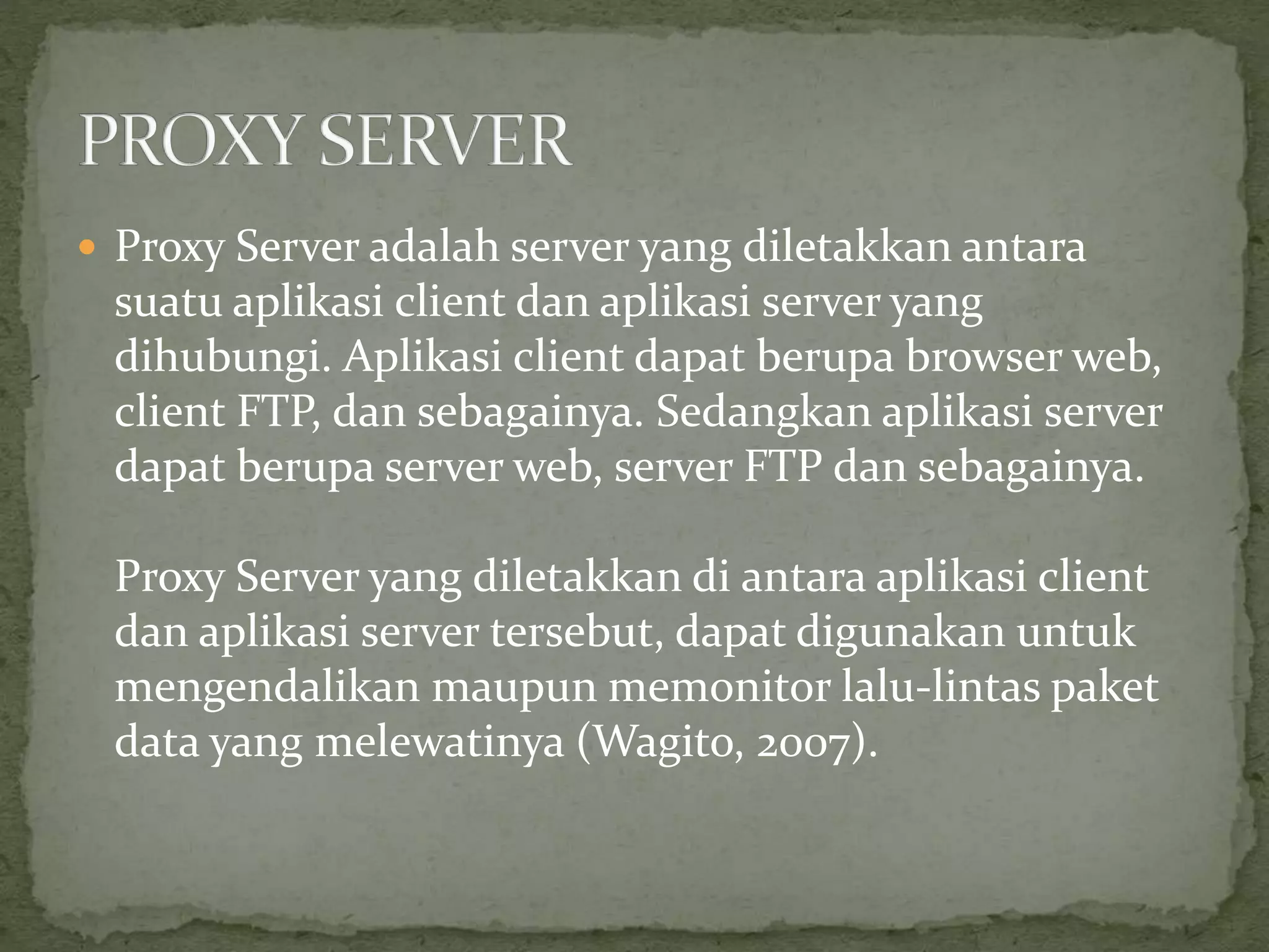Pengertian NAT, Proxy Server dan Firewall | PPTX