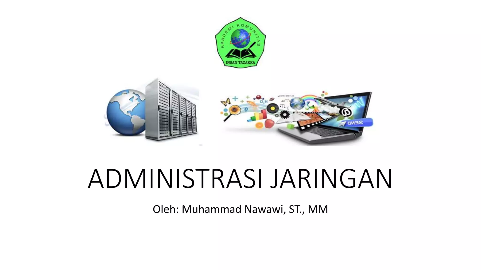 ADMINISTRASI JARINGAN_1.pptx