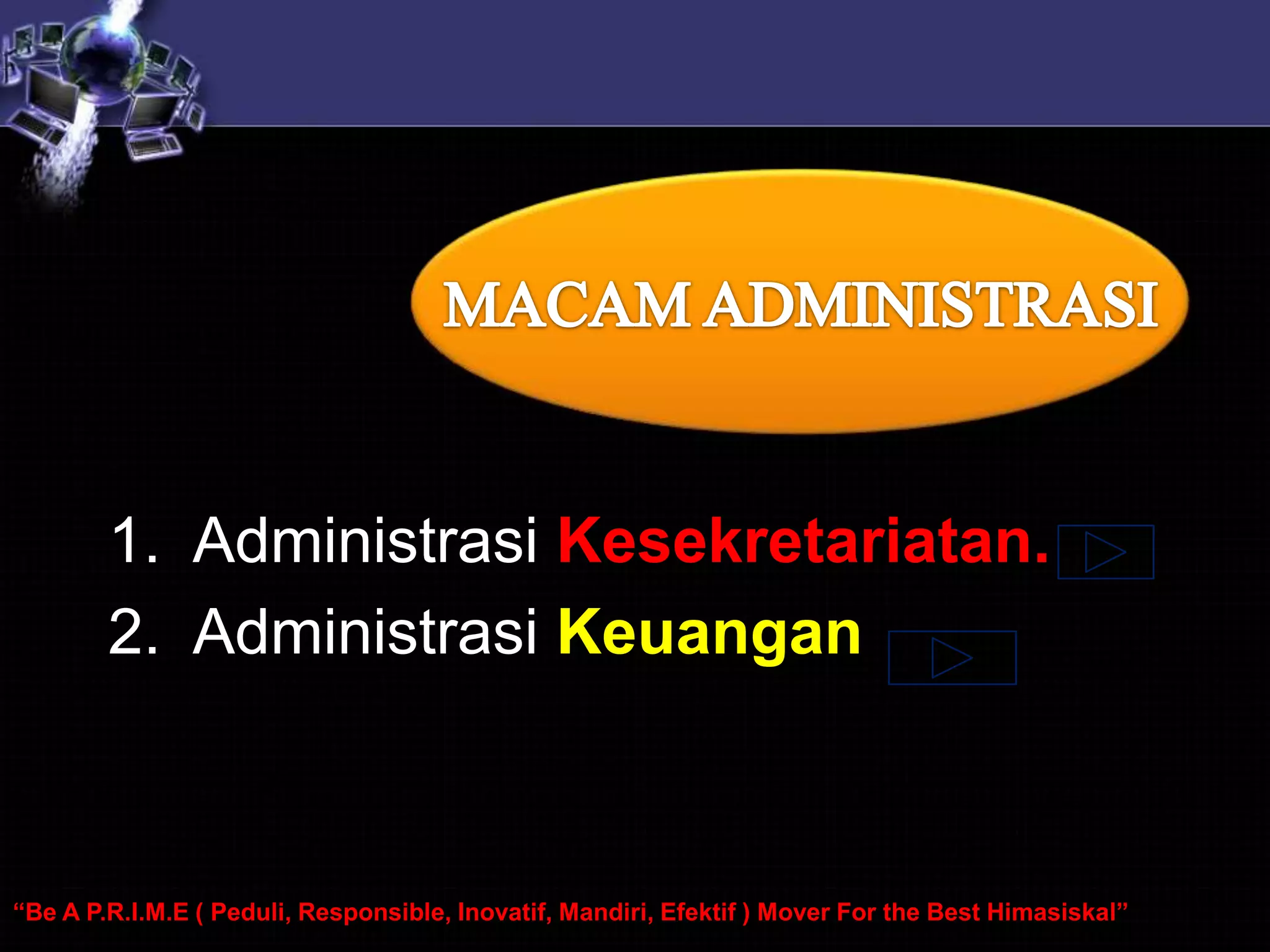 Administrasi kesekretariatan & keuangan | PPTX