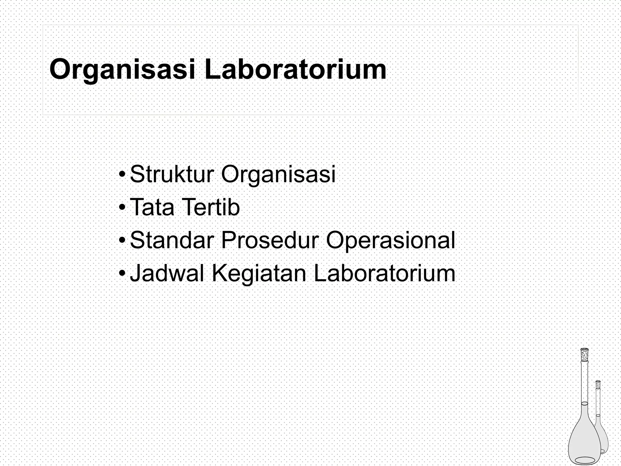 Administrasi laboratorium ipa | PPTX