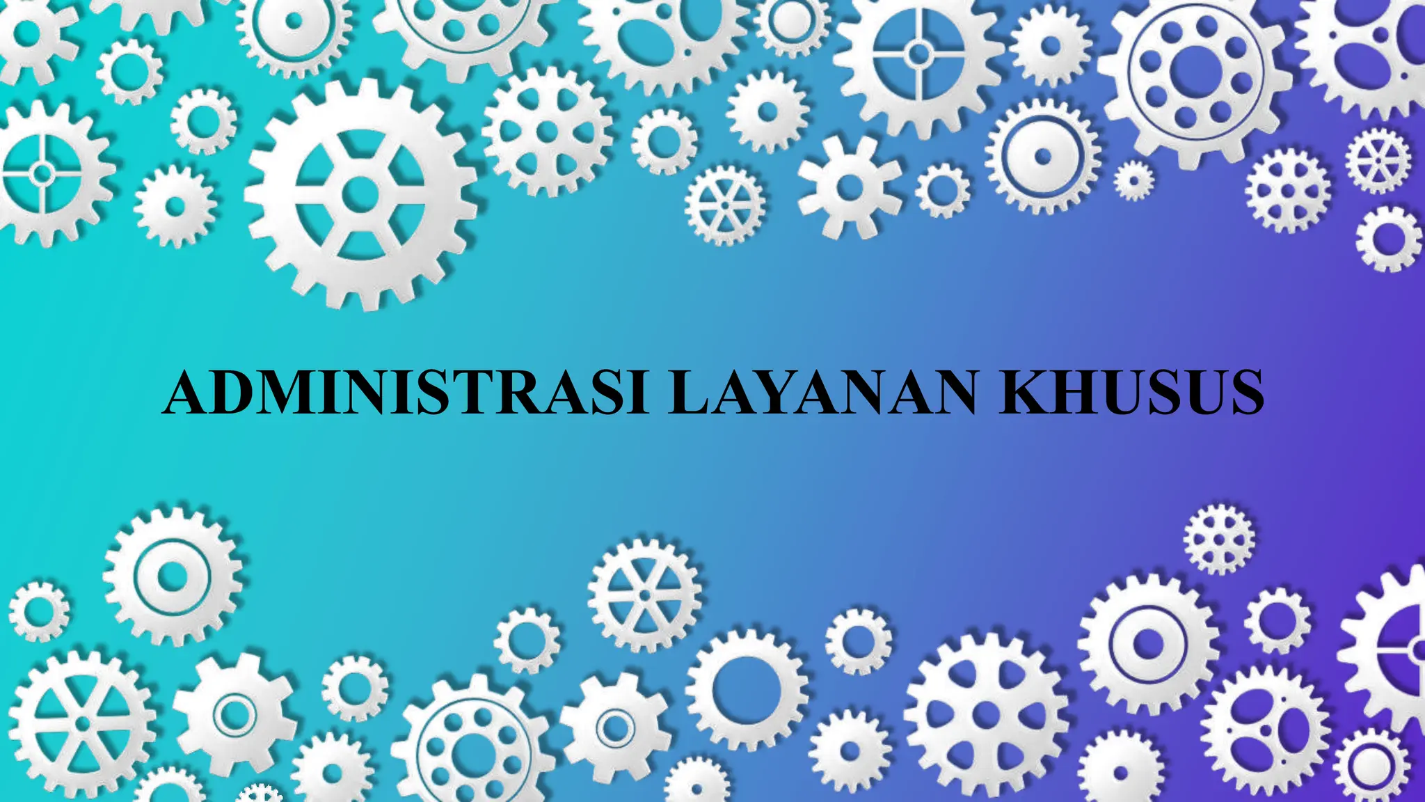 Power point kelompok 7 Administrasi Layanan Khusus Kel.7.pptx