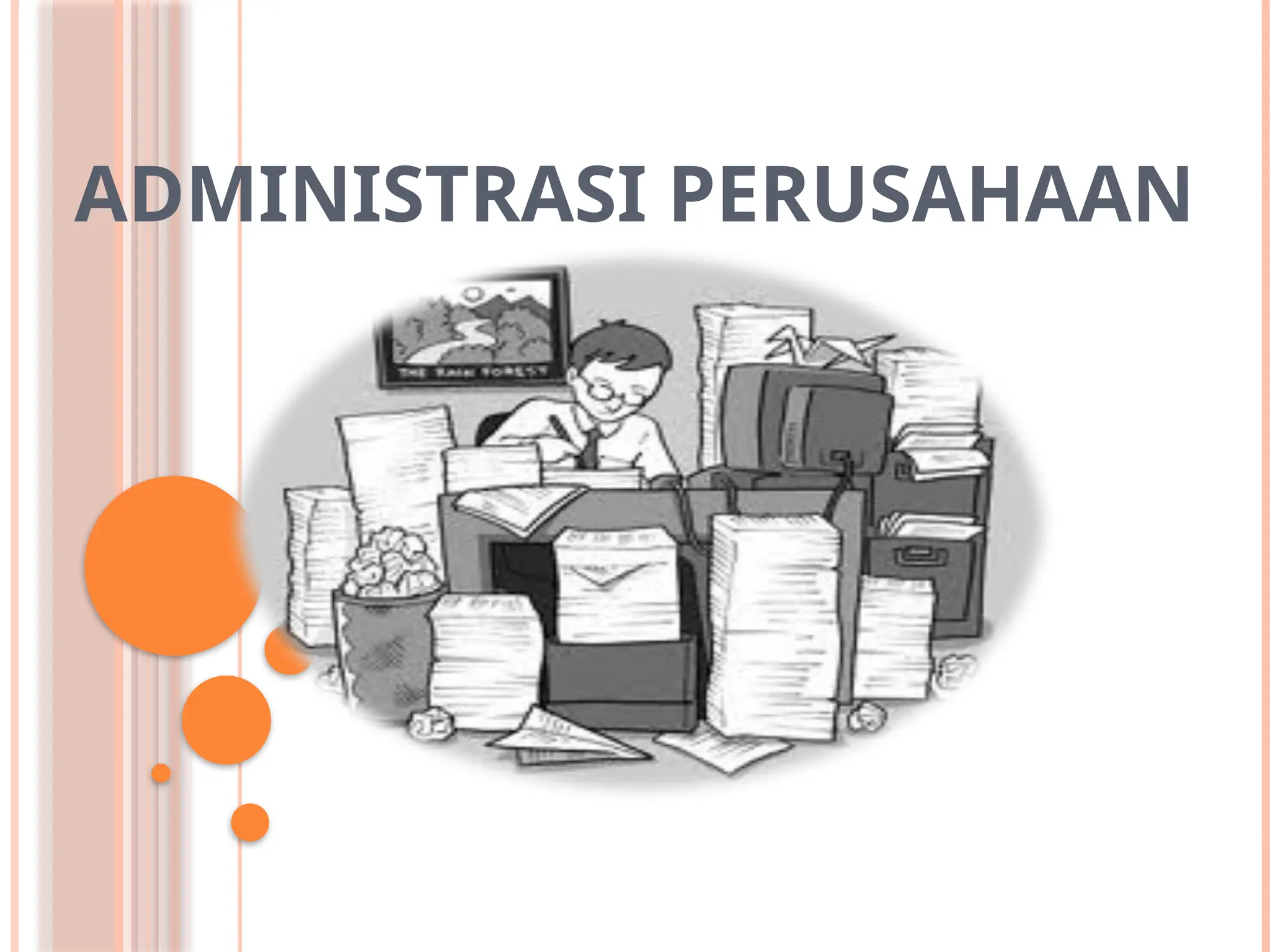 ADMINISTRASI PERUSAHAAN universitas teuku umar 1.pptx