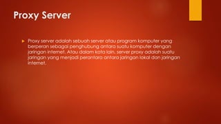 Administrasi server (Firewall, Network Address Translation (NAT), dan Proxy Server) | PPTX