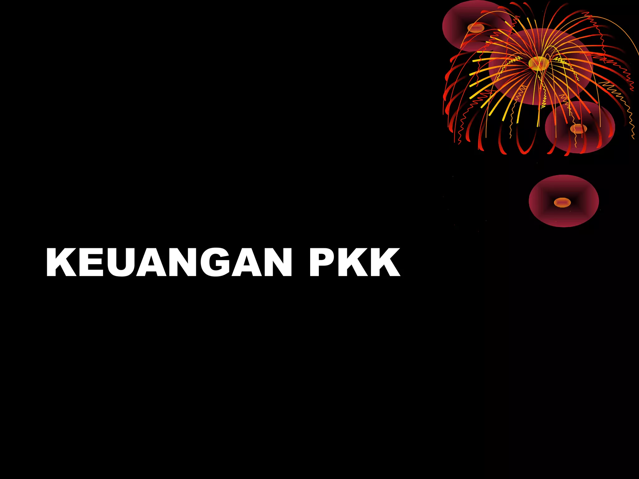 Administrasi umum dan keuangan pkk | PPT