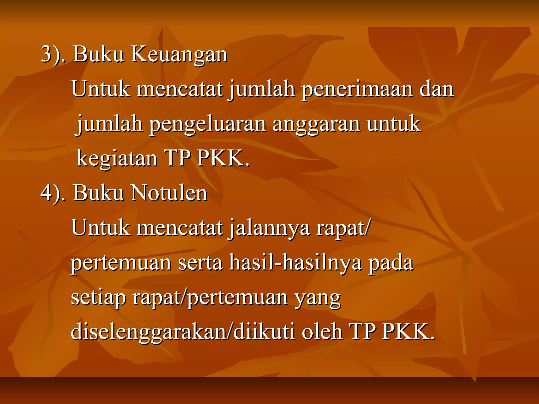 Administrasi umum dan keuangan pkk | PPT