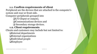 Administrating Network and Hardware Peripherals.pptx
