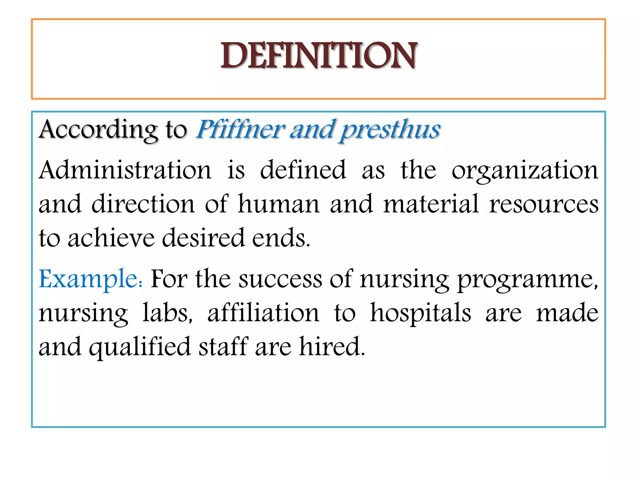 Philosophy of Administration,definition of administration and ...